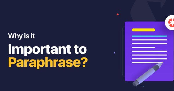 Why Paraphrasing is Essential for Clear and Original Writing – Crextio.com