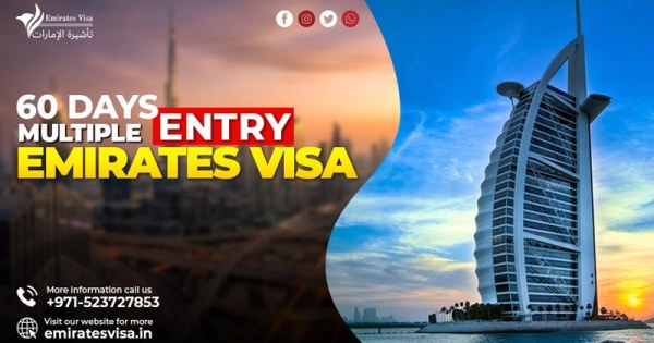Understanding the 60 Days Multiple Entry Emirates Visa In 2025 ...