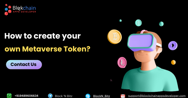 How to create your own Metaverse Token? | BlockchainAppsDeveloper ...